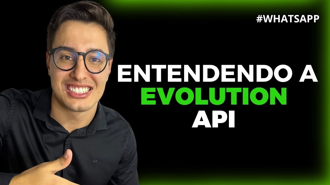 entendendo a evolution API - YouTube