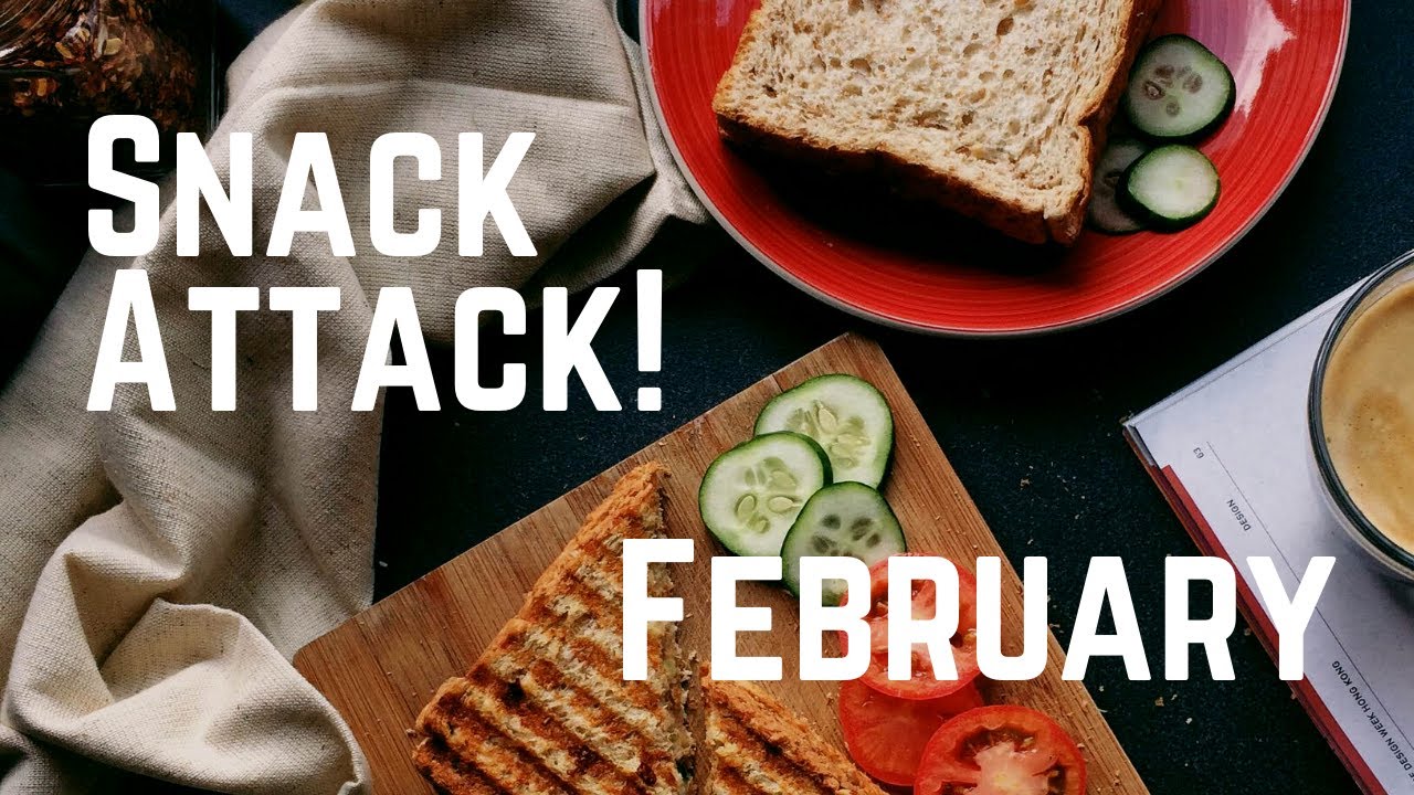 Snack Attack! (February 2021) - YouTube