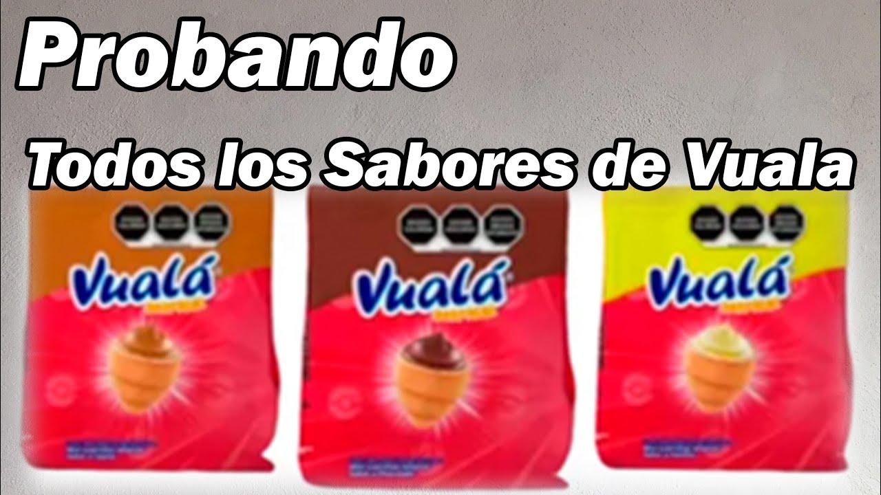 Probando todos los Sabores de Vuala - YouTube
