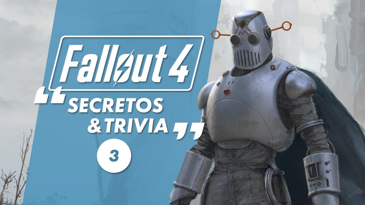 6 SECRETOS y TRIVIA de FALLOUT 4 · Parte 3 - YouTube