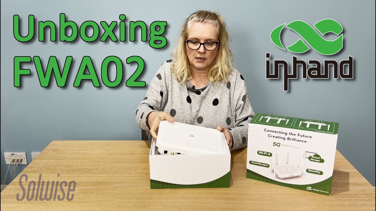 FWA02 InHand 5G Router unboxing & overview - YouTube