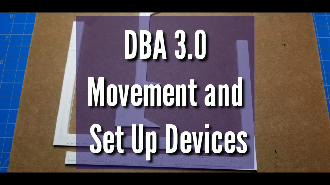 DBA 3.0 Movement and Set Up Devices - YouTube