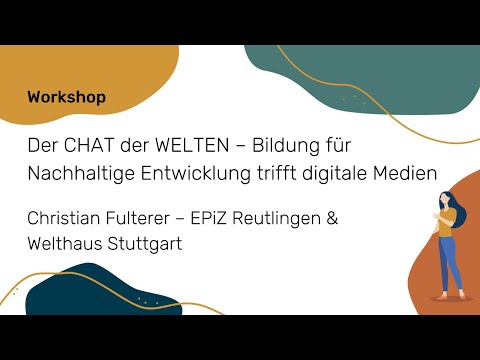 Der CHAT der WELTEN – Bildung für Nachhaltige Entwicklung trifft digitale Medien  | NWB