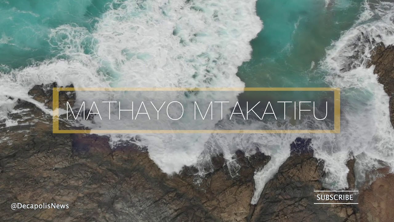 MATHAYO MTAKATIFU: BIBLIA AGANO JIPYA - YouTube