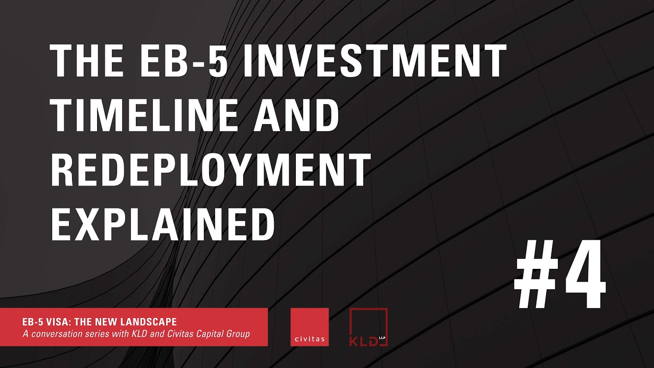 The EB-5 Investment Timeline and Redeployment Explained - YouTube