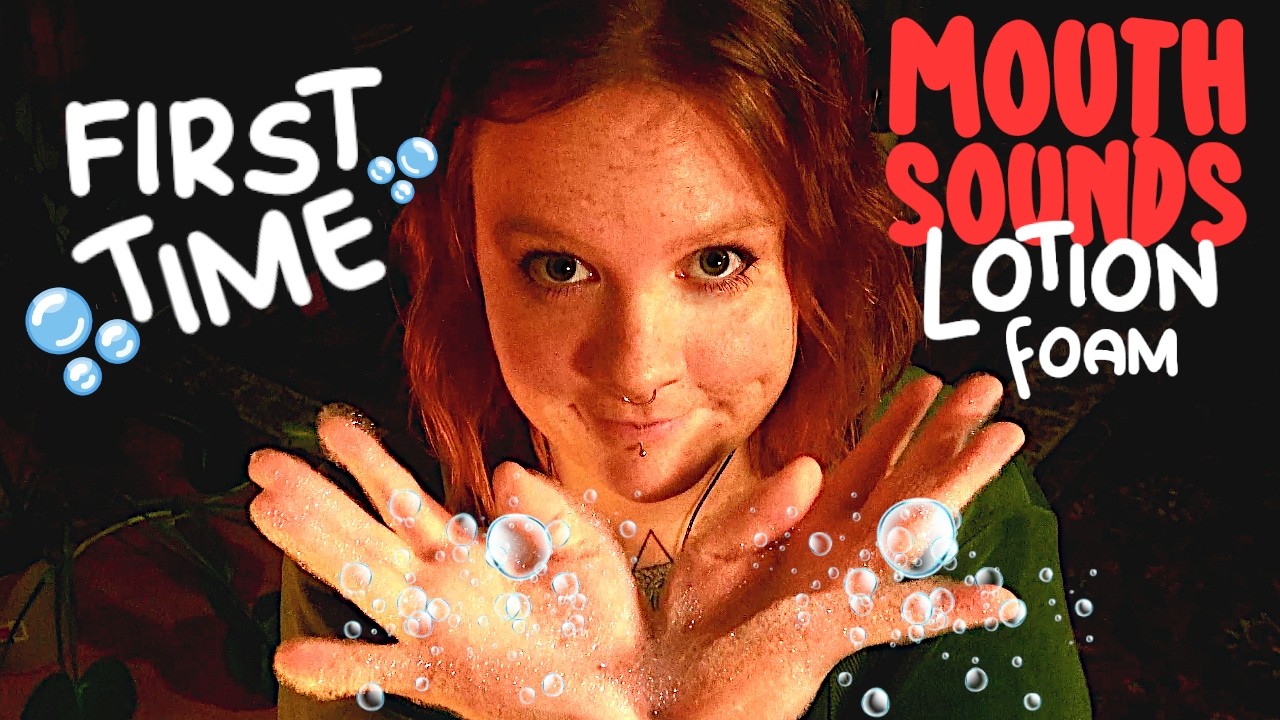 ASMR MOUTH SOUNDS 🌬️ first time 🐳 lotion and foam 🧼Shhh - YouTube