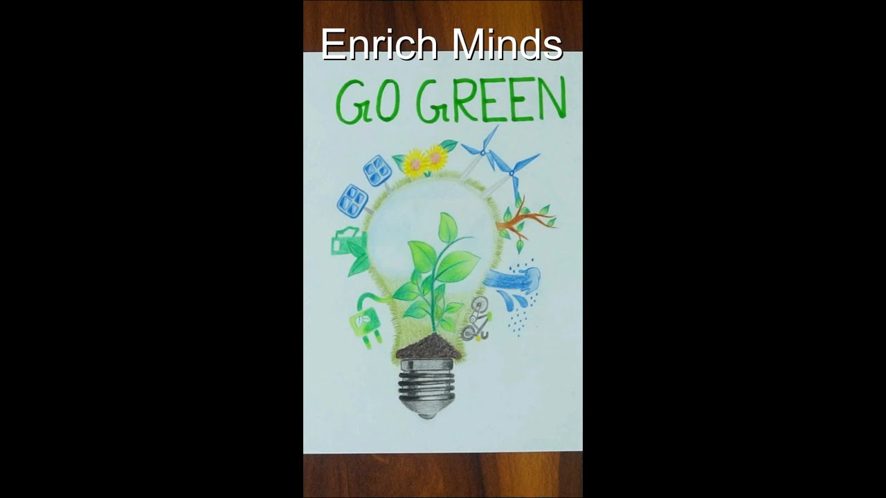 Go Green Poster Making