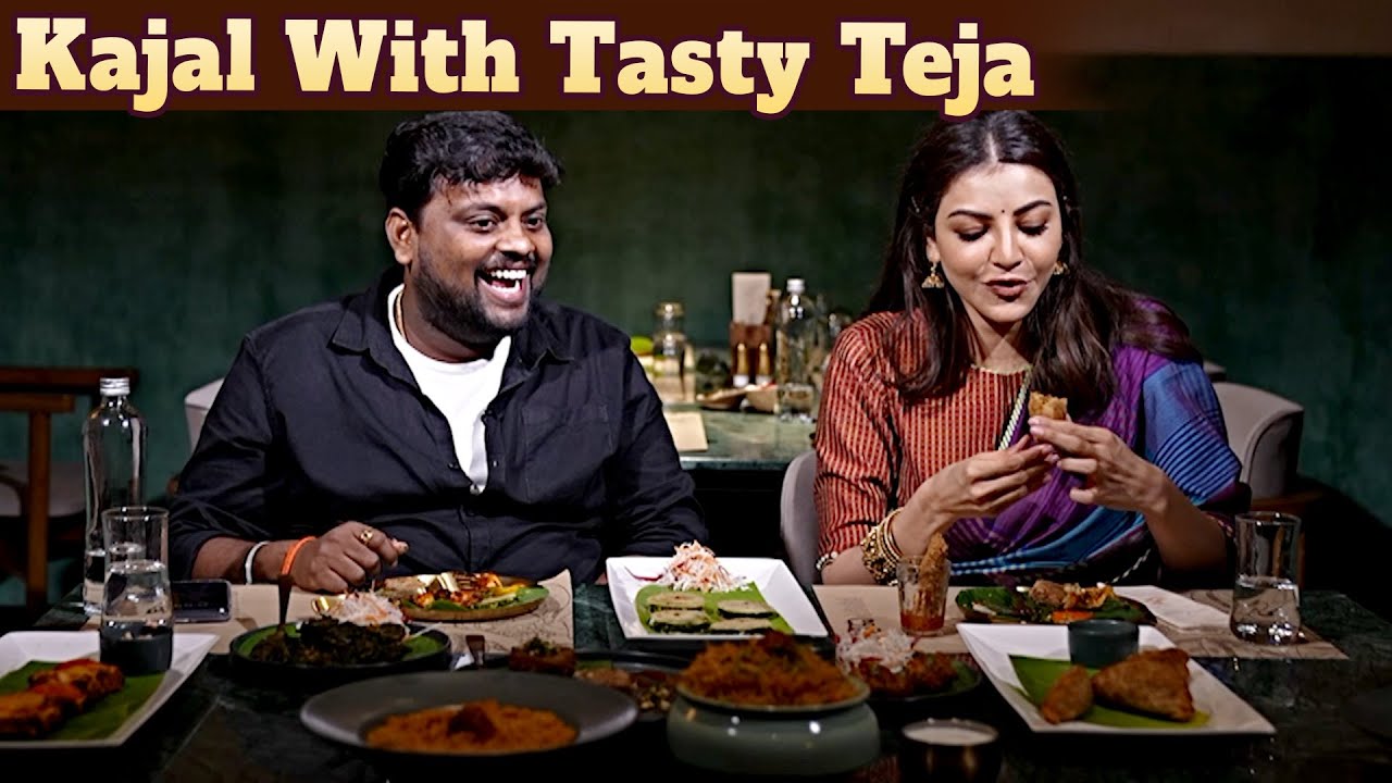 Kajal With Tasty Teja || Kajal Food Vlog Vidoe With Tasty Teja ...