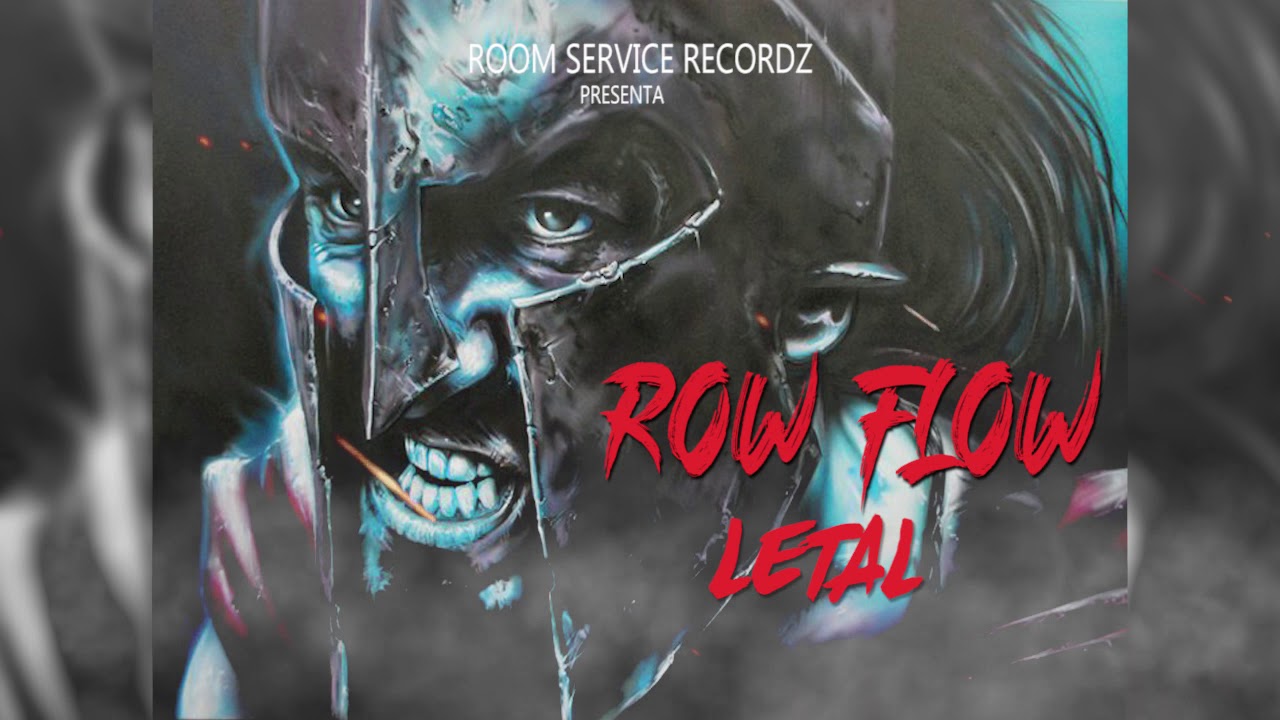 ROWFLOW - LETAL ( AUDIO OFICIAL ) - YouTube