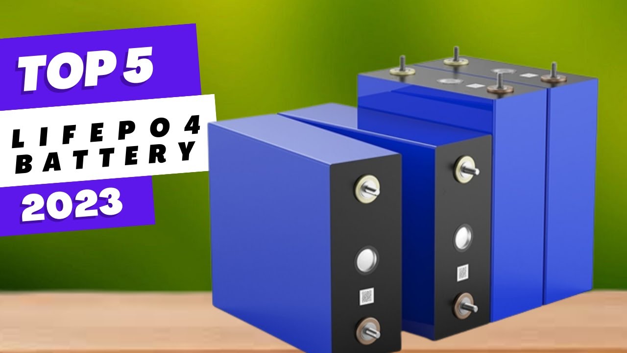 Best lifepo4 batteries |Top 5 Best Lifepo4 Battery 2023 - YouTube