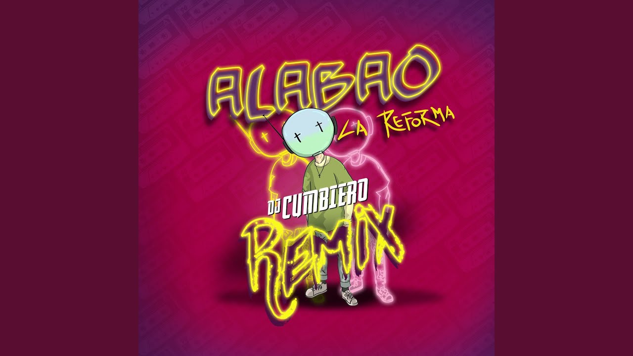 Alabao (Remix) - YouTube