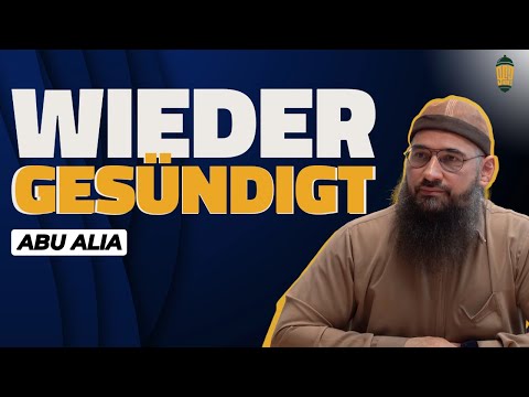 Wieder gesündigt – und jetzt? Abu Alia über Vergebung