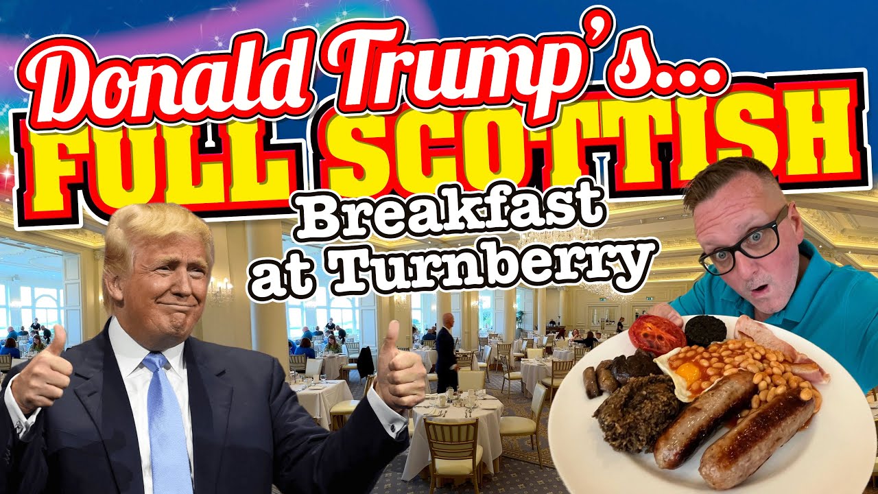 Full Scottish Breakfast at The Donald Trump Turnberry Hotel - Does it ...