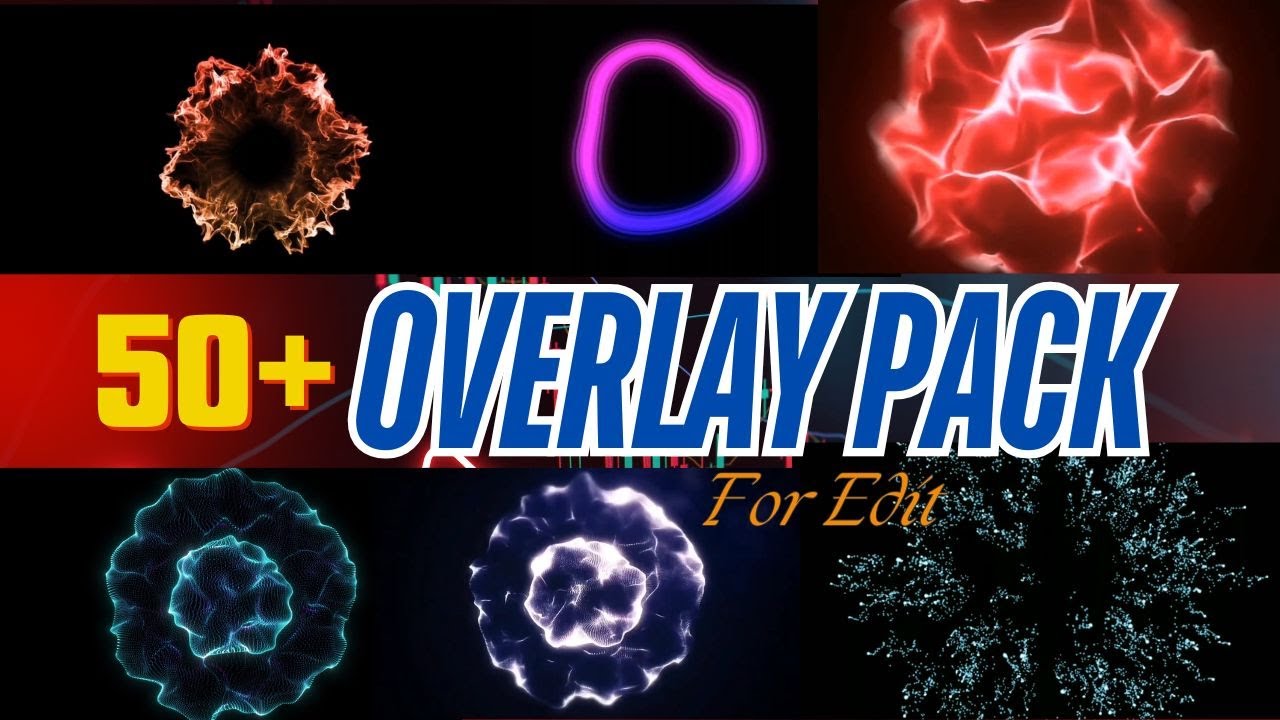 50+ PROFESSIONAL Overlays to Elevate Your Edits! - YouTube