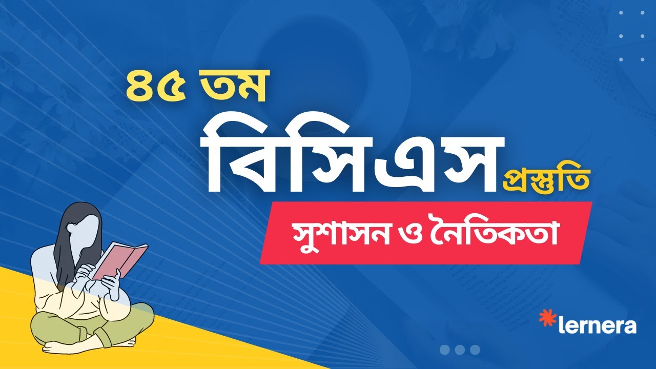 BCS Question Online Classes | 45 BCS Preliminary Preparation | 45 BCS ...