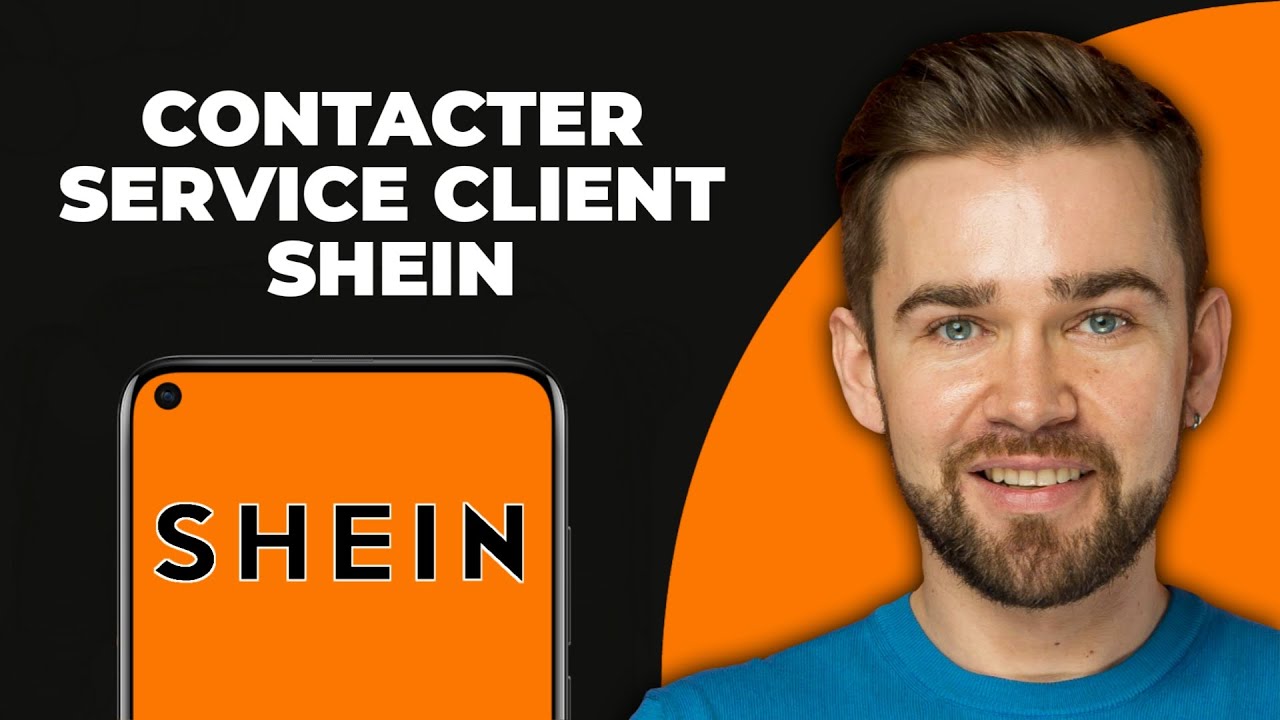 Comment contacter le service client Shein ? - YouTube