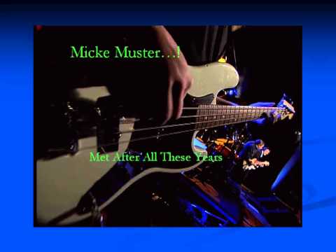 Micke Muster --- After all these years... - YouTube