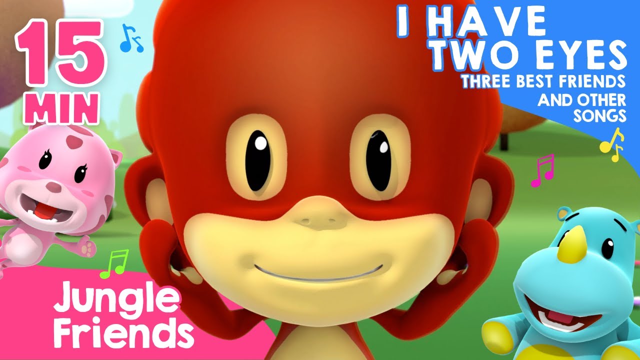 I Have Two Eyes, Three Best Friends, and Other Songs - 15 Minutes of ...