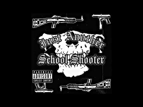 Shooter 2004 - Just Another School Shooter (Black Metal)