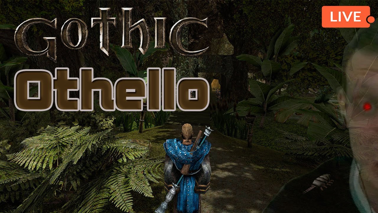 Gothic 1: Othello - Это НОВЫЙ БАЛАНС на Готику 1? [Стрим 8] - YouTube