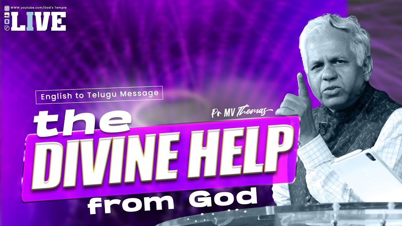 The Divine Help from God || Rev M V Thomas || God's Temple, Hyderabad ...