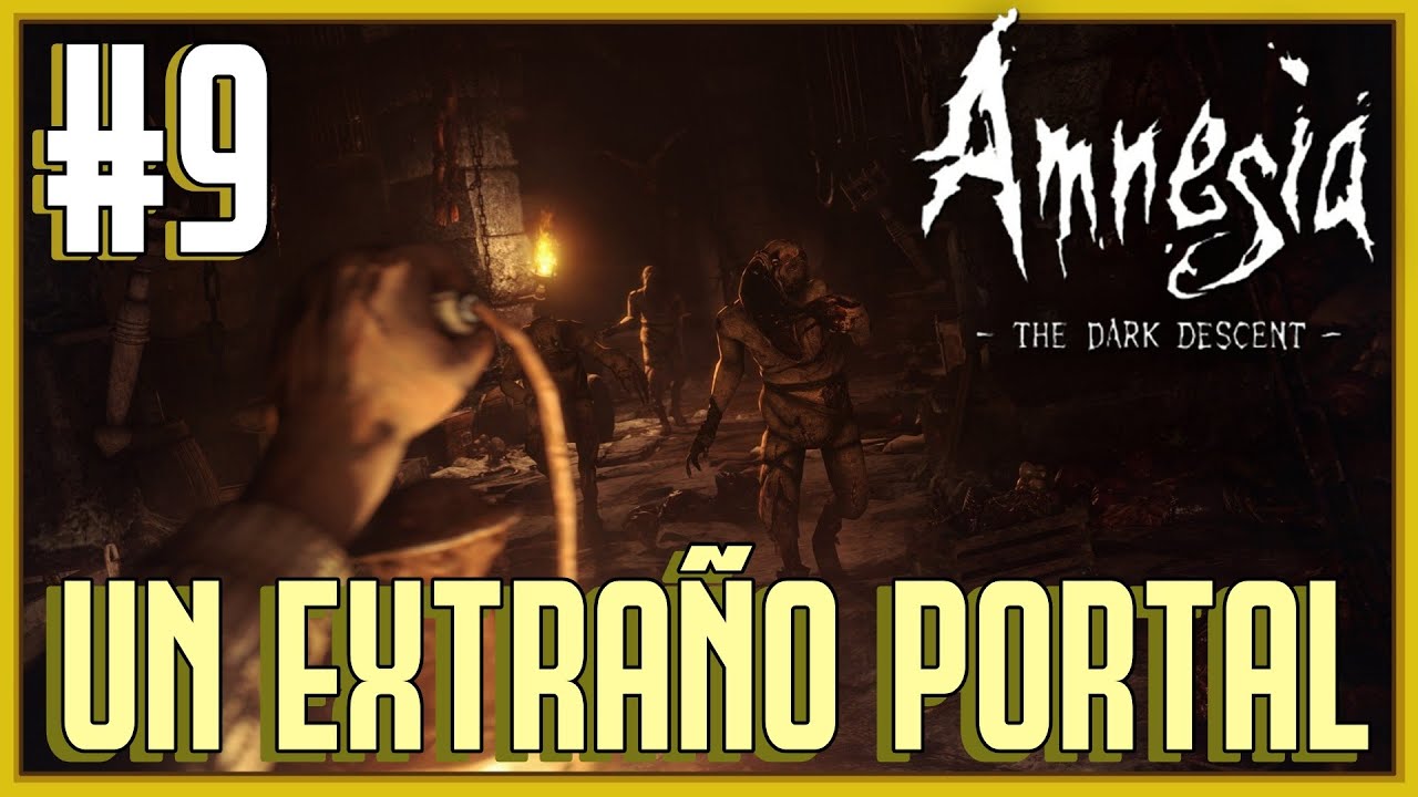 TENEMOS QUE AYUDAR A AGRIPPA || Amnesia: The Dark Descent || Cap. 9 ...