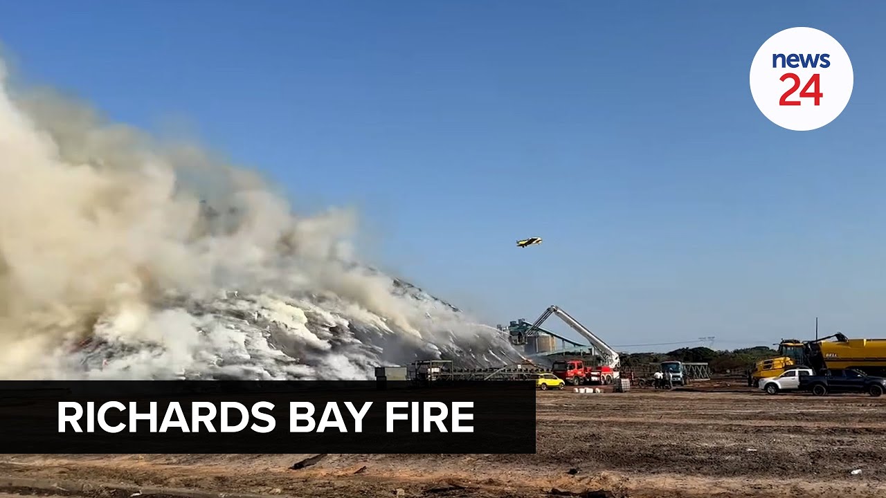 WATCH | Efforts to douse Richards Bay fire could be a 'long process ...