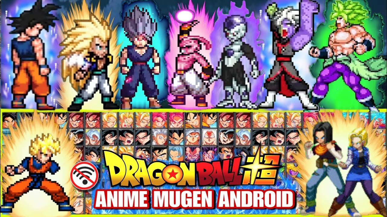 NEW UPDATE!! DRAGON BALL SUPER MUGEN ANDROID (FULL CHARACTERS) Anime ...