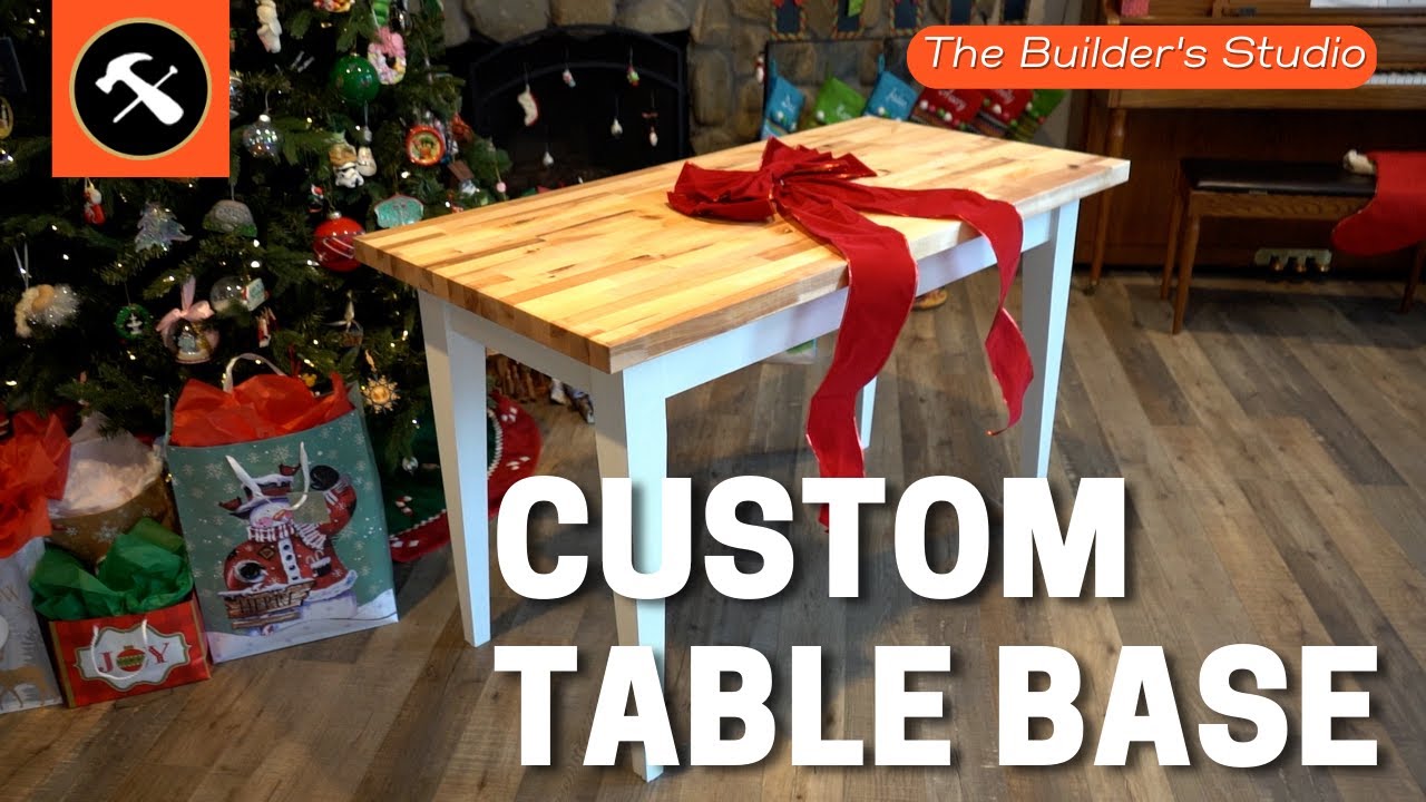 How to Build a Table using a Custom Table Base Kit | Builder's Studio ...
