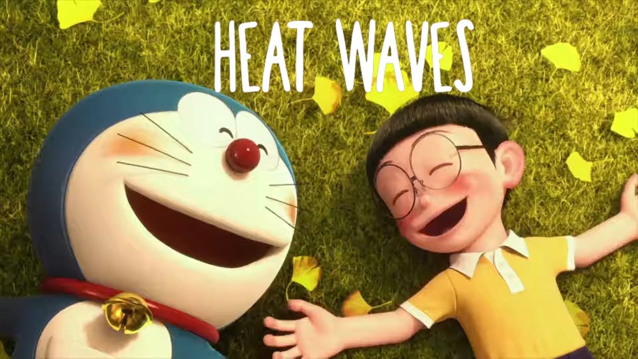 Doraemon X Heat Waves / Doraemon Sad edit - YouTube