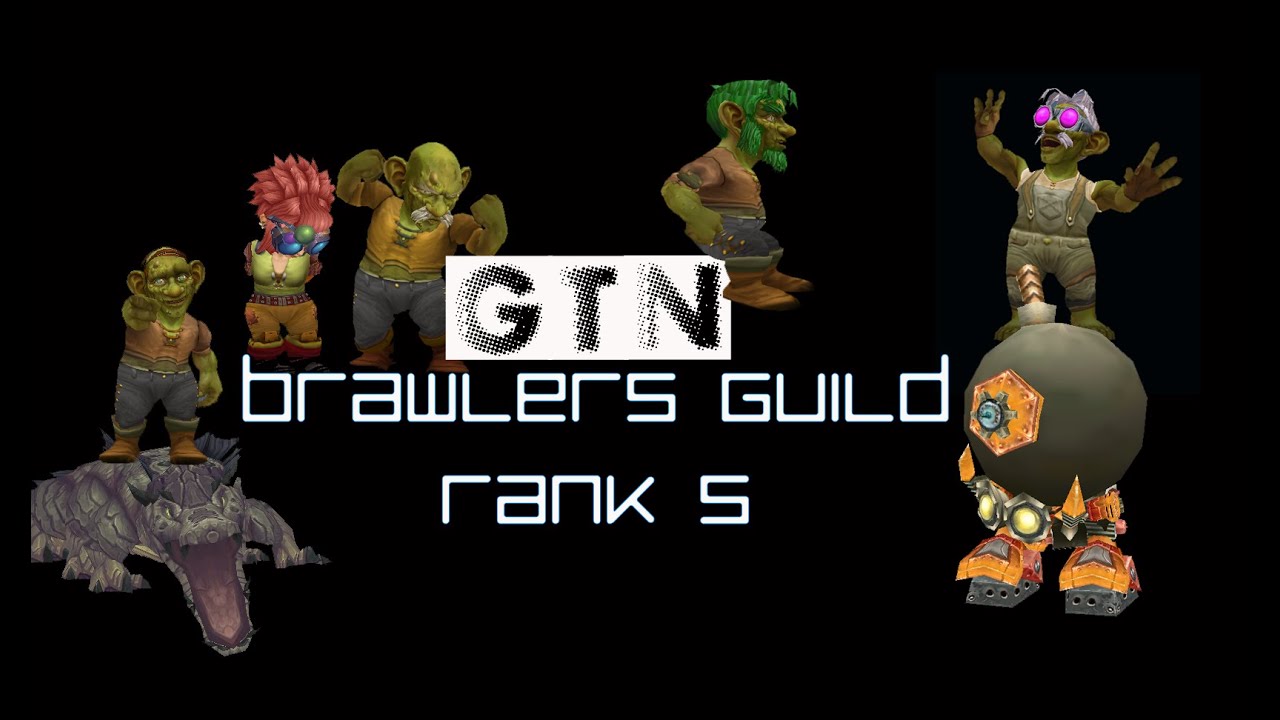 World of Warcraft Brawler's Guild Rank 5 - Guide - YouTube