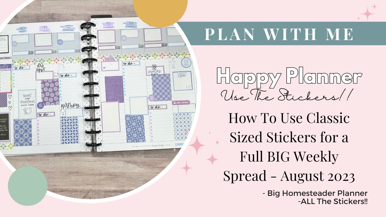 Plan With Me - Use Your Stickers! How to Use Classic Sized Sticker ...