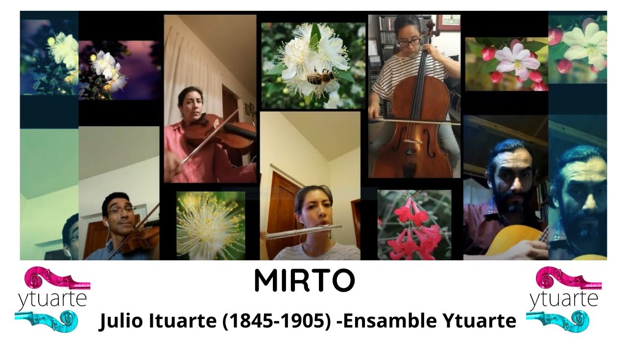 MIRTO - Julio Ituarte (1845-1905) - Ensamble Ytuarte - YouTube