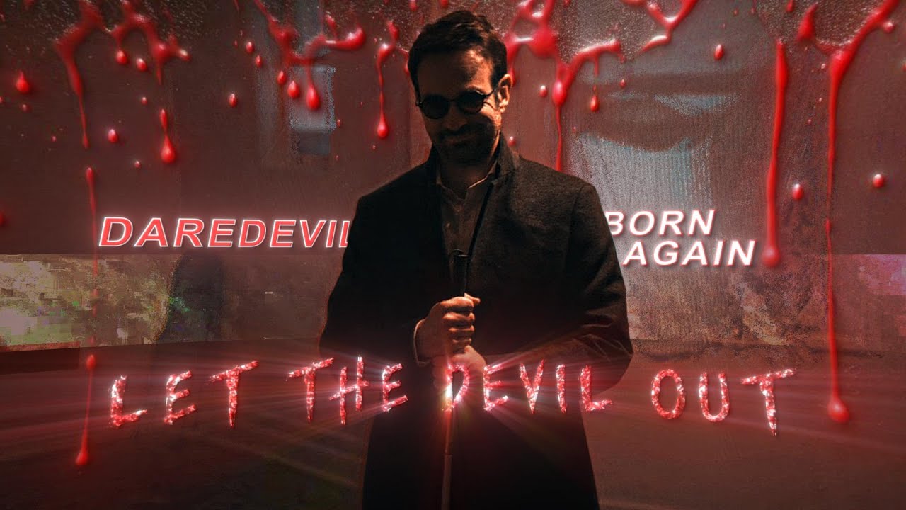 LET THE DEVIL OUT | Daredevil Born Again Edit | death of alzamalir ...