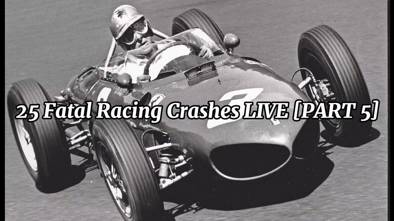 25 Fatal Racing Crashes LIVE/Original Audio [PART 5] - YouTube