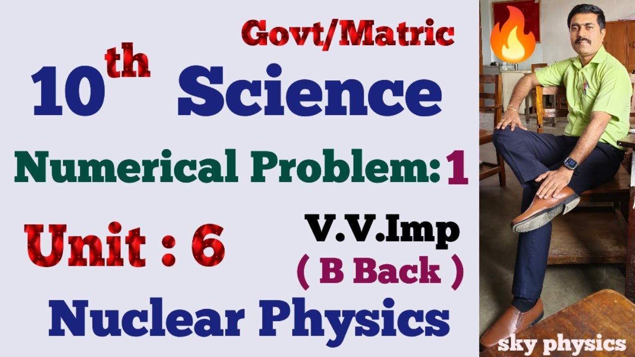 Class 10|Science|Numerical Problem 1|Book Back|Unit 6|Nuclear Physics ...