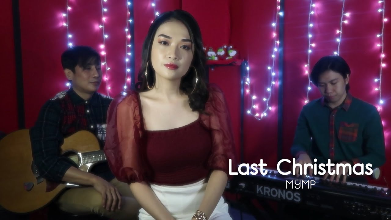 MYMP - Last Christmas (Ivory Music's 12 Days of Christmas - Day 12 ...