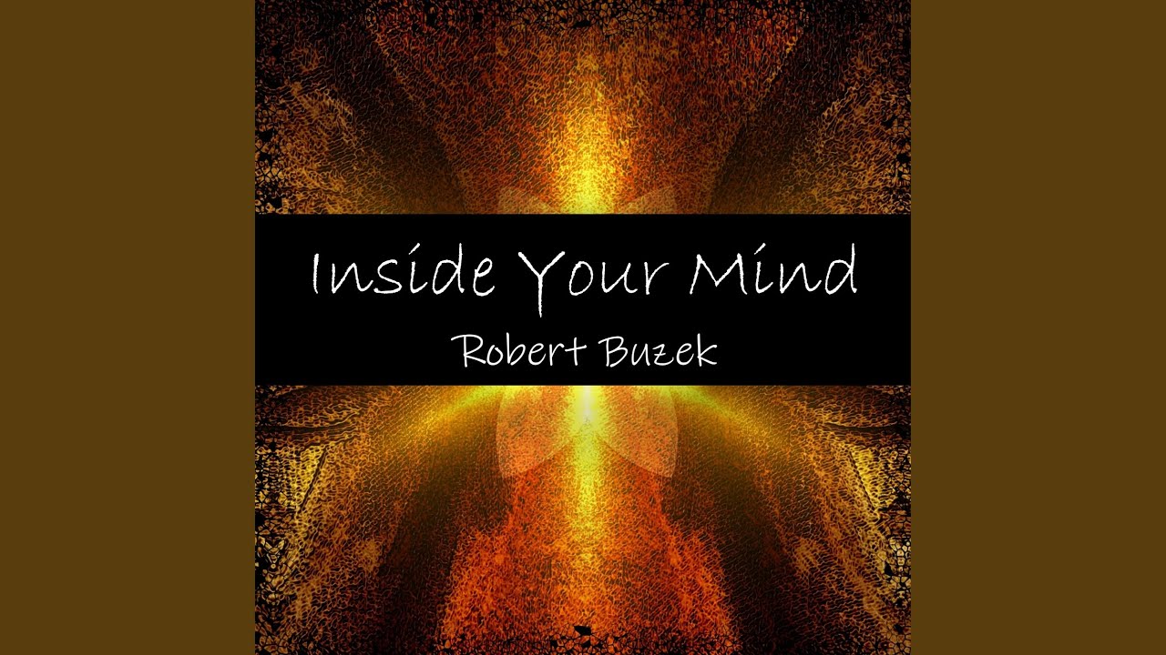 Inside Your Mind (2024 Remastered Version) - YouTube