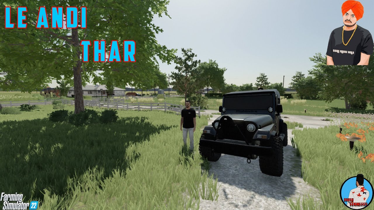 LE ANDI SIDHU BAI DI THAR - Farmingsimulator22 #trending #viral #fs22 ...