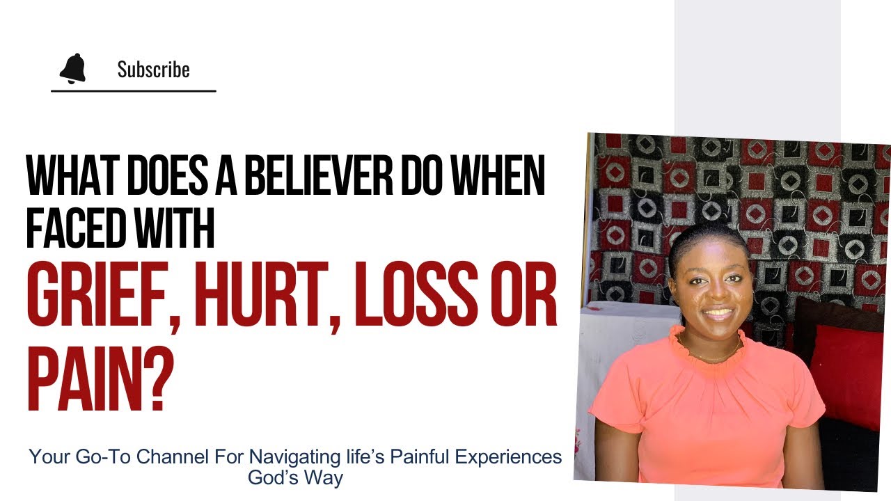 How to Heal from Grief, Hurt or Loss | Dealing with life’s painful ...