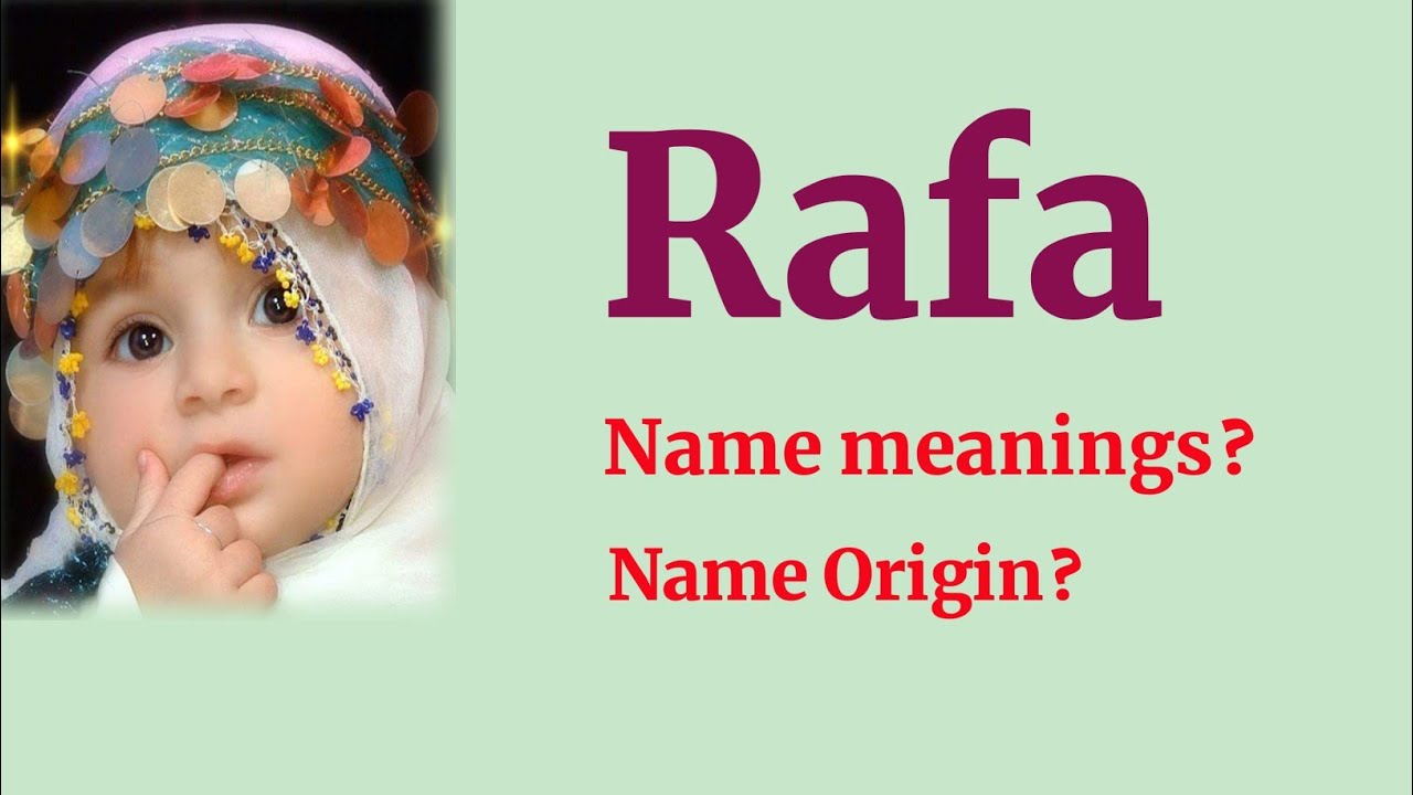 Rafa name Meanings | What is the meanings of Rafa? | Arabic names for ...