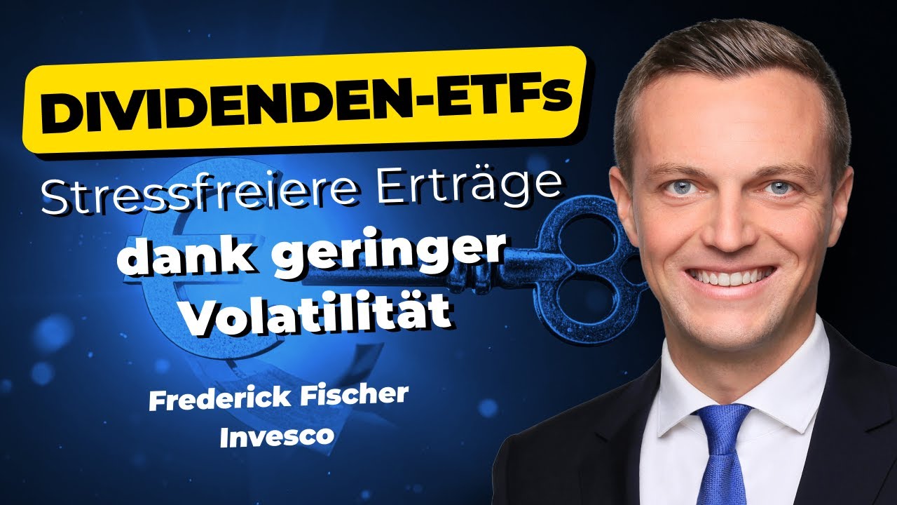 Dividenden-ETFs: Stressfreiere Erträge dank geringer Volatilität - Frederick Fischer | extraETF ...