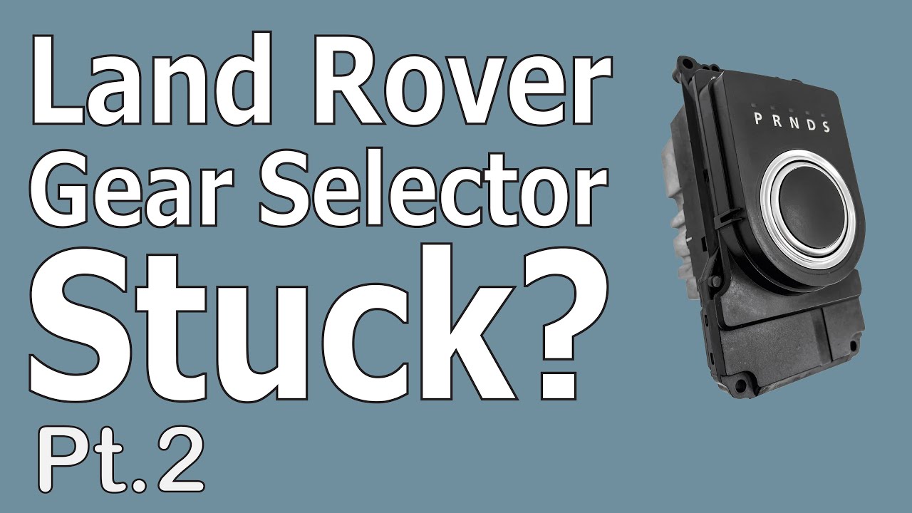 How to Fix Your Land Rover Gear Selector Pt. 2 - YouTube