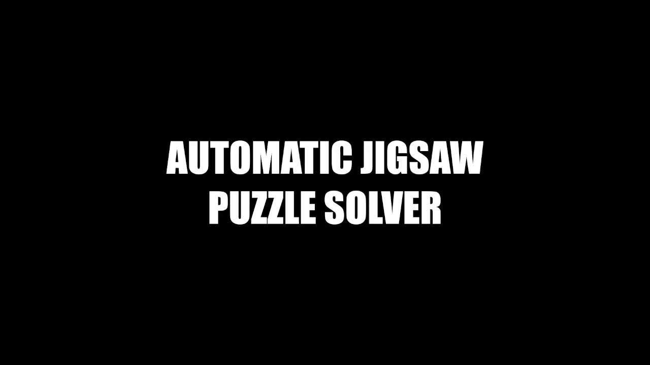 Automatic Jigsaw Puzzle Solver - YouTube