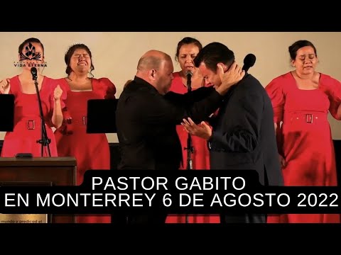 Pastor Gabito Rodriguez Campaña Evangelistica En Monterrey 🇲🇽 TREMENDO ...
