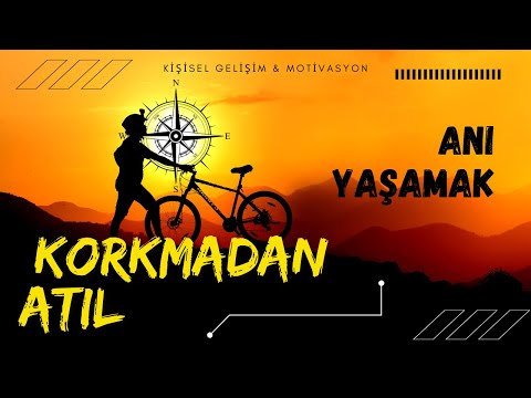 ANI YAŞA - KİŞİSEL GELİŞİM & MOTİVASYON VİDEOSU