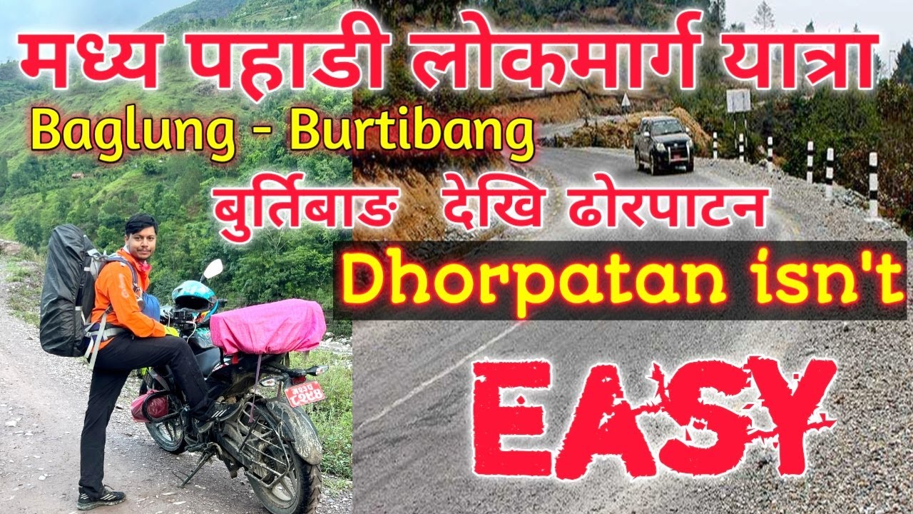 Mid hill highway Nepal | Baglung to Burtibang road | Dhorpatan Ride ...