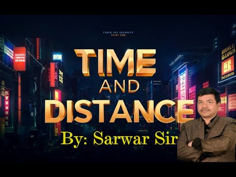 Day 3: Time and Distance (Basic to Advance) - YouTube