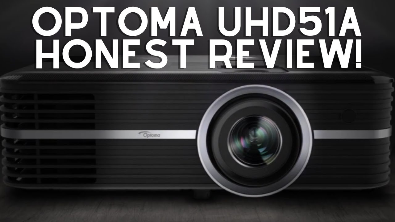 THE BEST AFFORDABLE OPTOMA 4K PROJECTOR! Optoma UHD51A Review! - YouTube