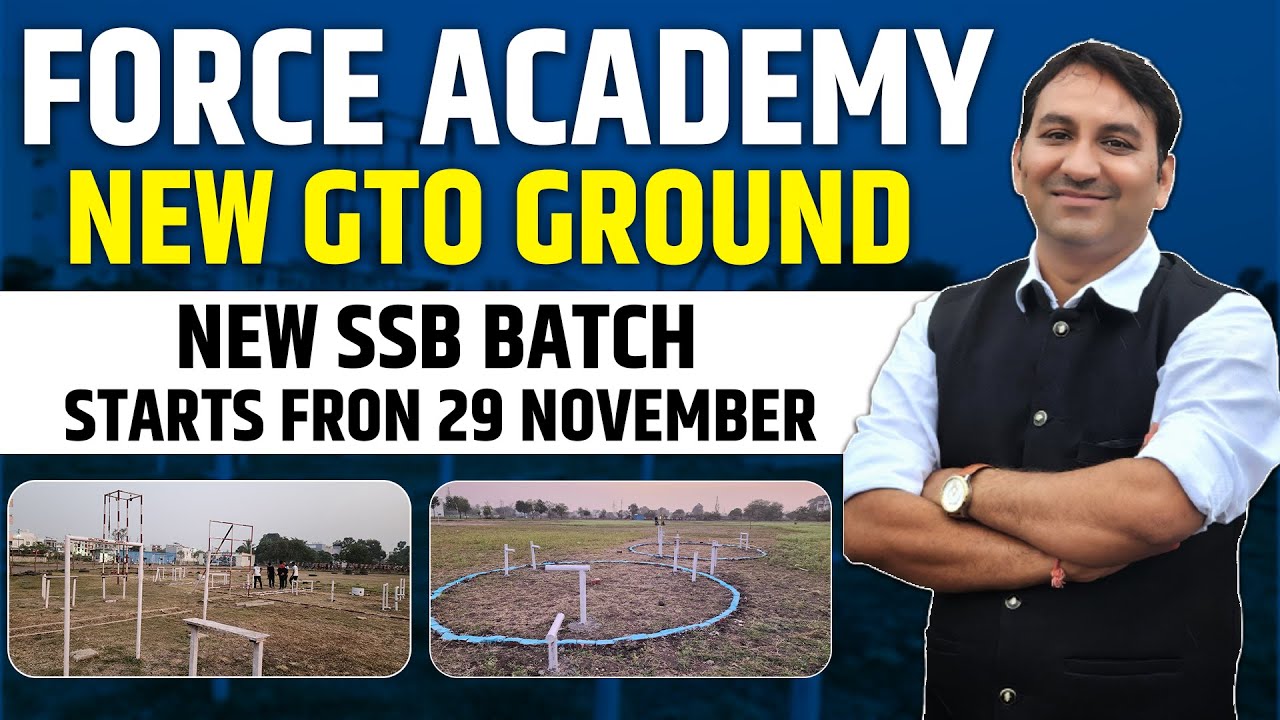 GTO GROUND FOR SSB INTERVIEW || FORCE GTO GROUND || SSB INTERVIEW - YouTube
